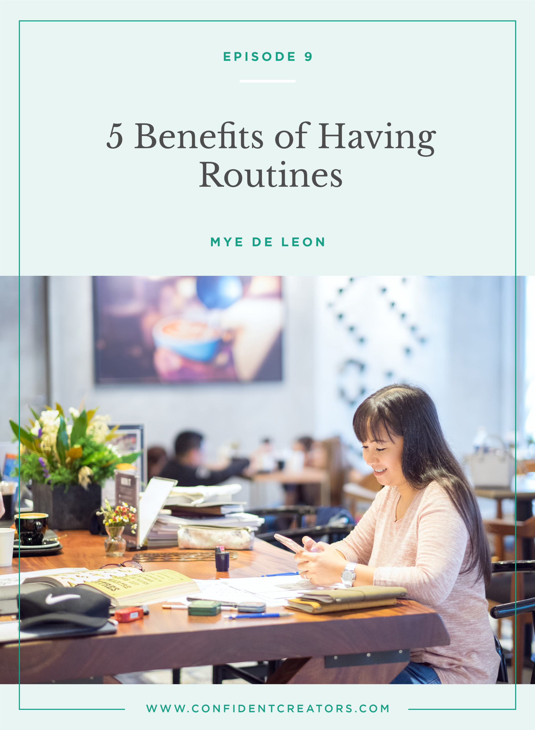 5 Benefits of Having Routines